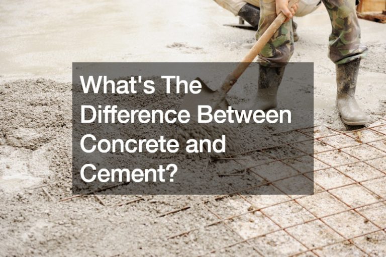 Whats The Difference Between Concrete and Cement? - The Earth Awards